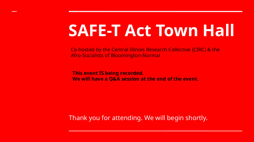 SAFE-T Act Town Hall - Agitation Rising News